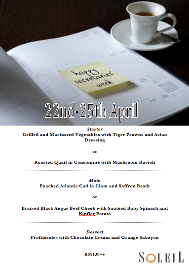 HAPPY SECRETARIES' WEEK AT SOLEIL | Malaysian Foodie