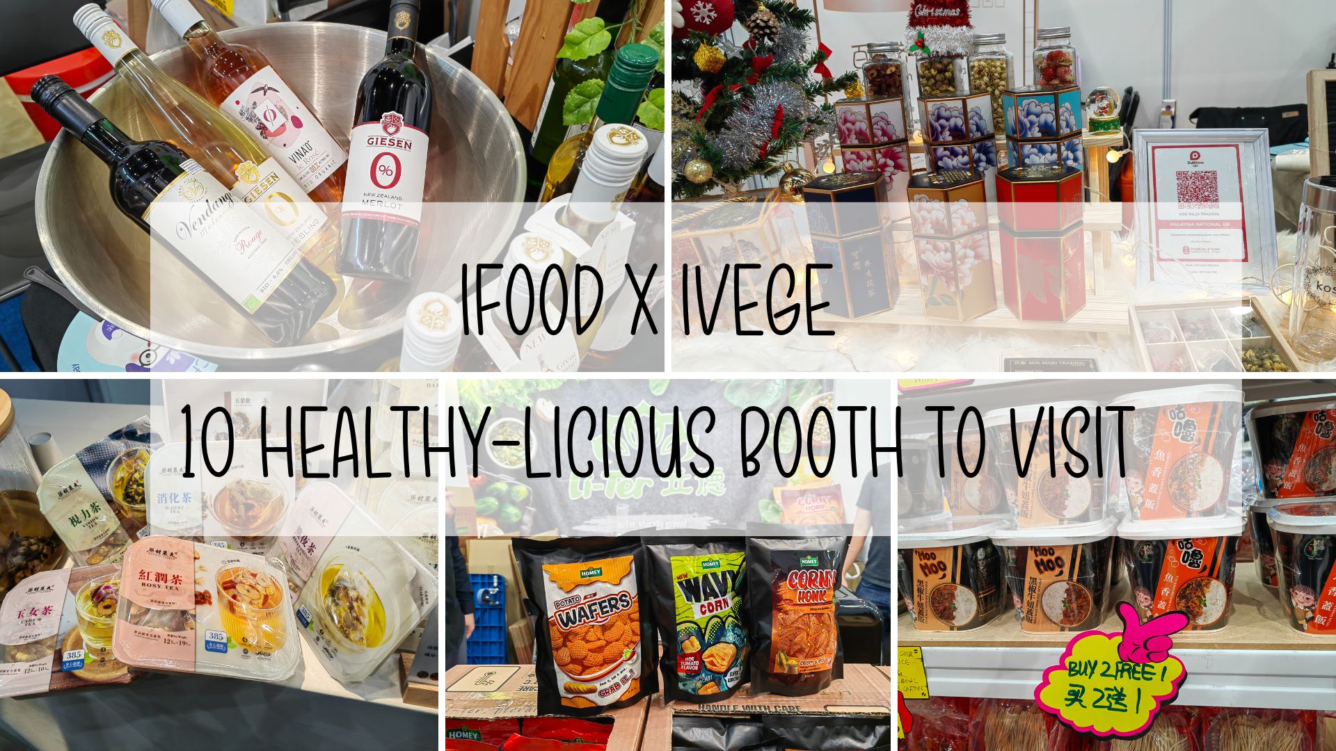 iFood x iVege : 10 Healthy-licious Booth To Visit! | Malaysian Foodie