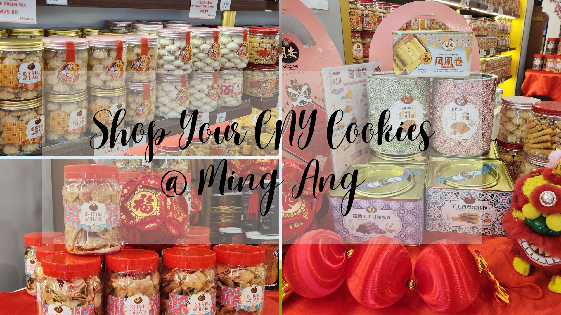 Shop Your CNY Cookies at Ming Ang | Malaysian Foodie