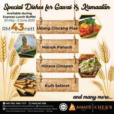 Celebrate Pesta Kaamatan and Hari Gawai at AVANTÉ Hotel | Malaysian Foodie