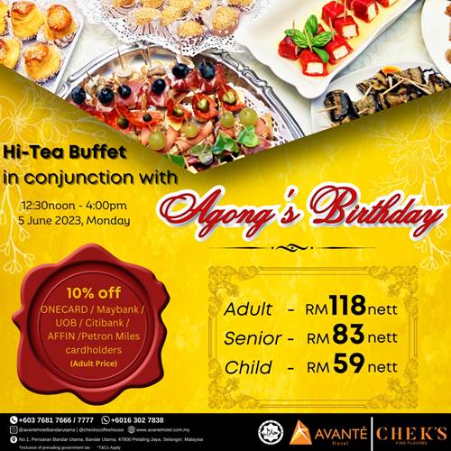 Hi-Tea Buffet on Agong's Birthday at AVANTÉ Hotel | Malaysian Foodie
