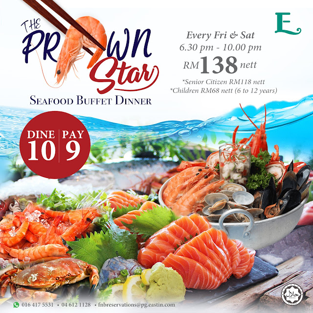 "Prawn Star" Seafood Buffet Dinner @ Eastin Hotel Penang | Malaysian Foodie